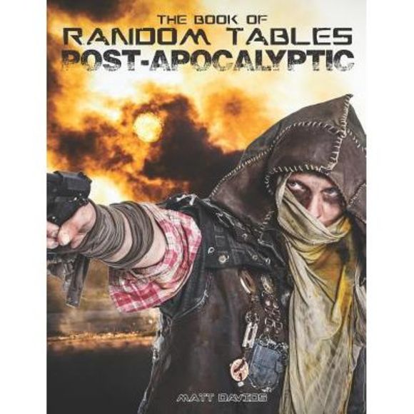Matt Davids | Other | The Book Of Random Tables Postapocalyptic 29 ...